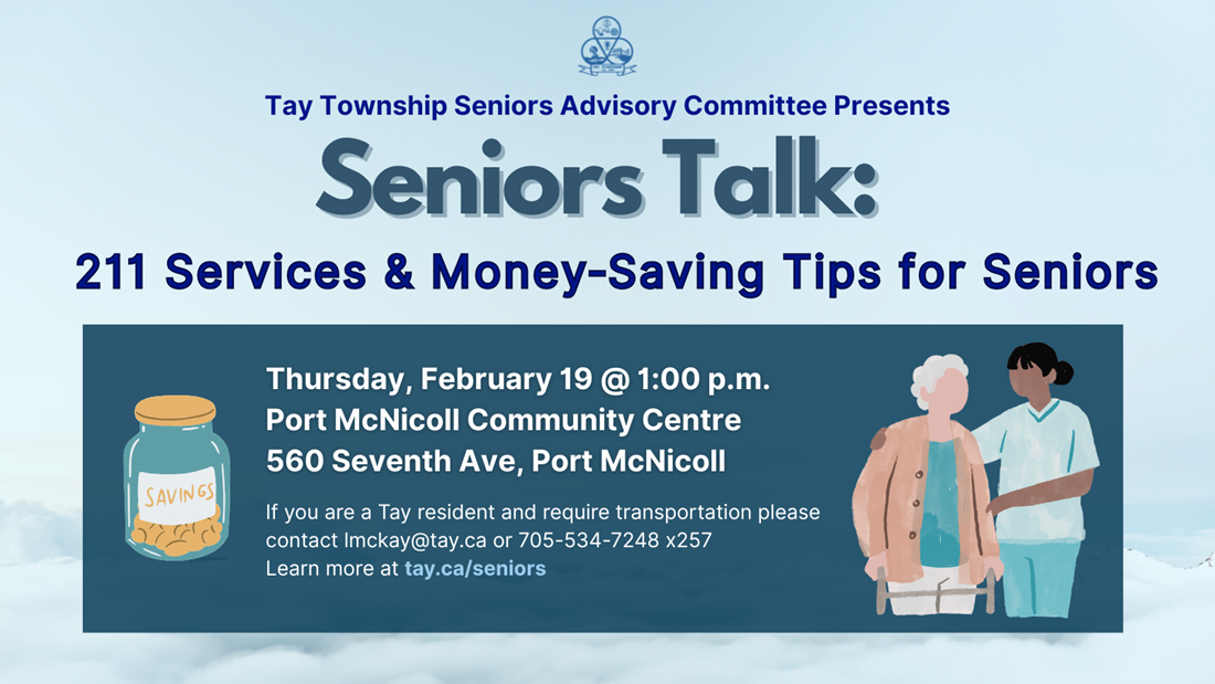 Upcoming Seniors Talk: 211 Services & Money‑Saving Tips - Tay Township